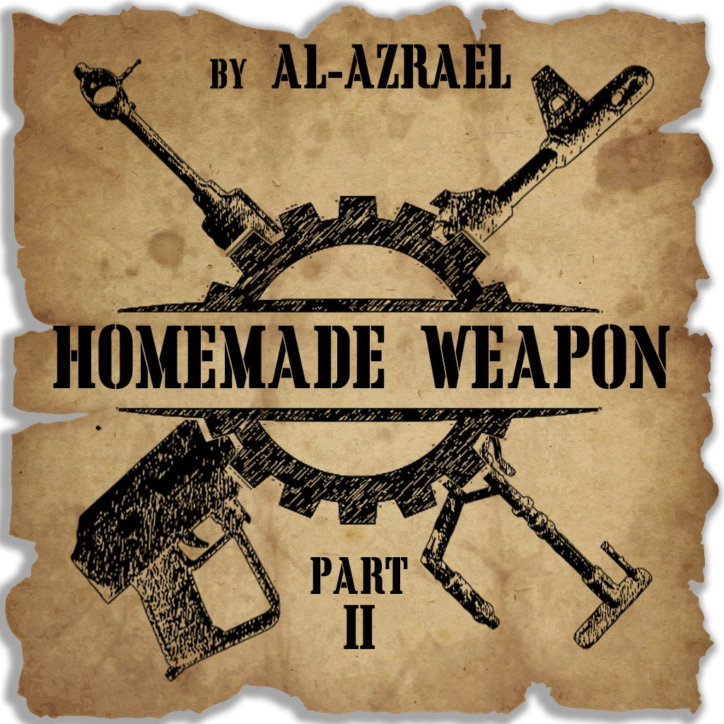Товар Homemade Weapon Mod II от Azrael - MagicByte Space